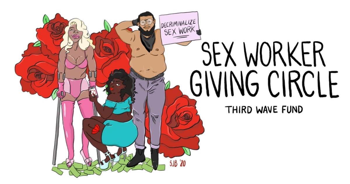 Sex Worker Giving Circle Part Of Third Wave Fund